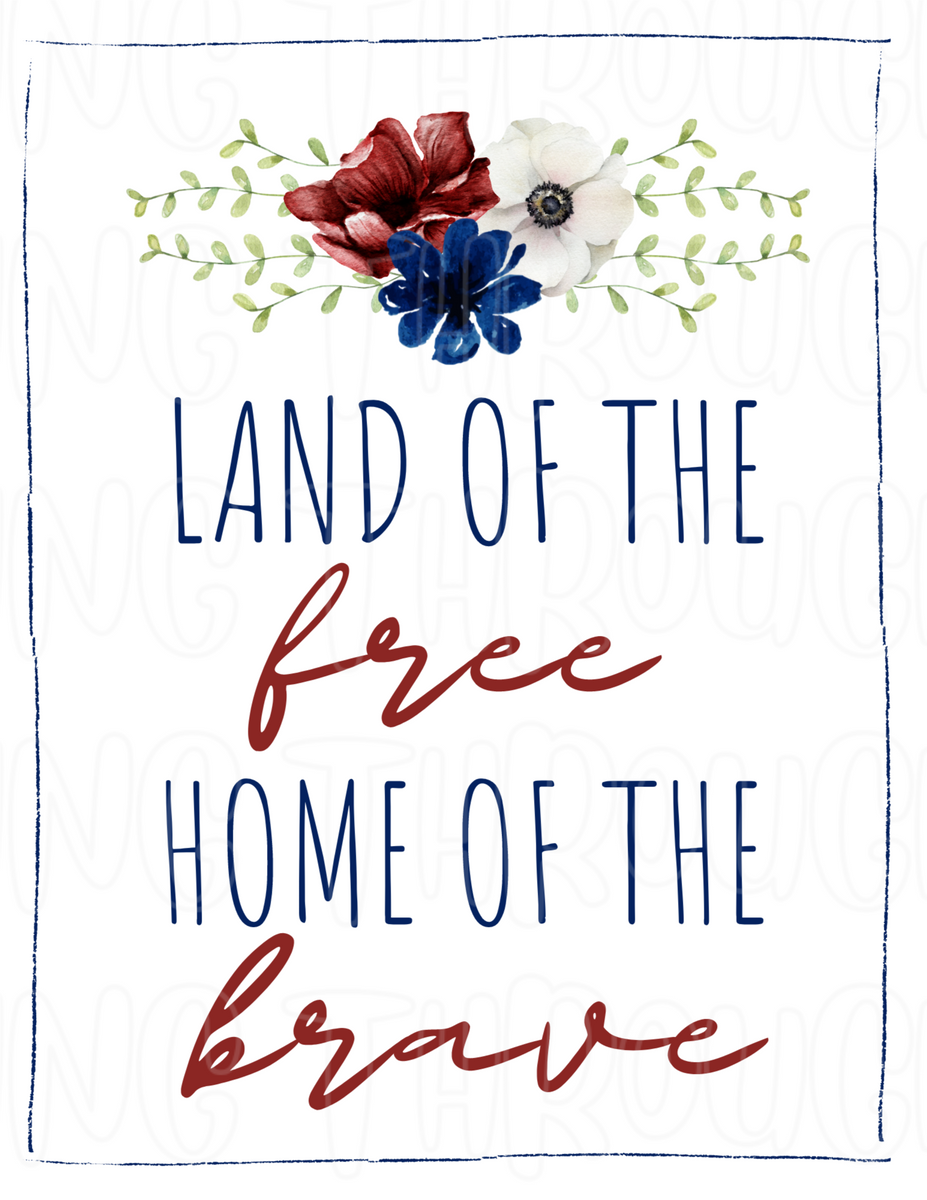 Patriotic Land of the Free Printable – Creating Through Chaos
